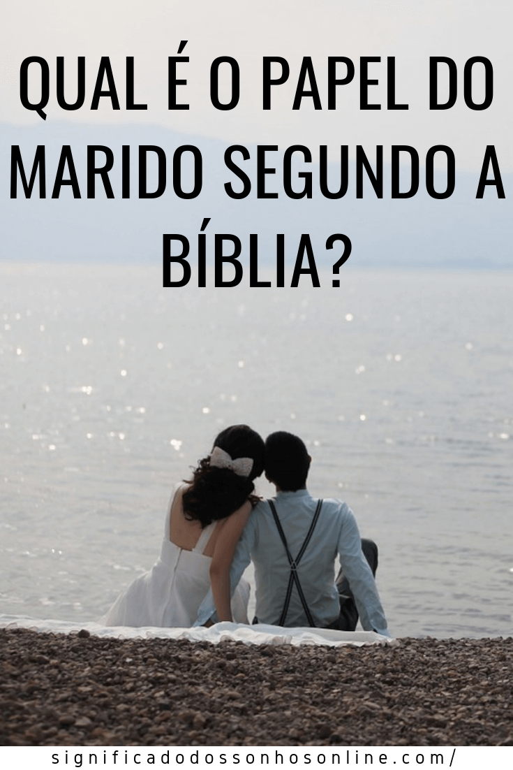 SAIBA QUAL É O PAPEL DA ESPOSA E DO MARIDO NO CASAMENTO (Segundo a ...